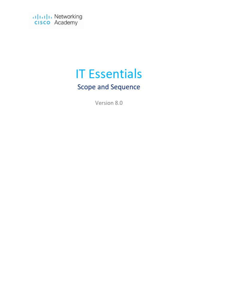 IT Essentials 8 Scope and Sequence Aug 2022 | PDF | Computer Network | Operating System
