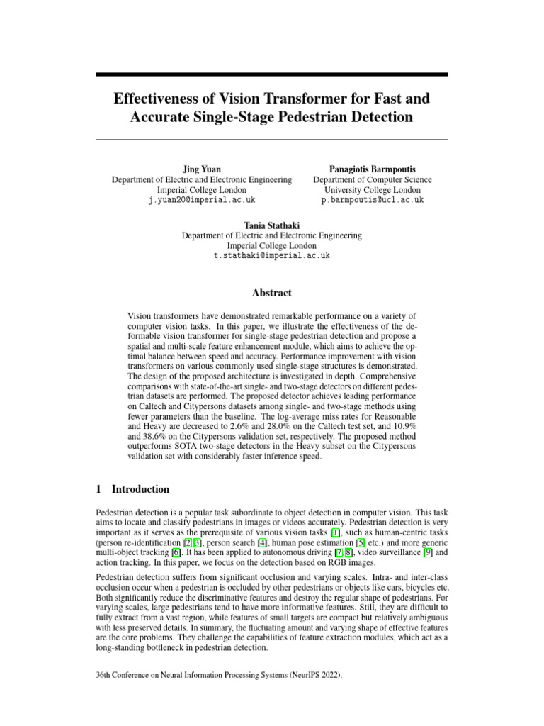 NeurIPS 2022 Effectiveness of Vision Transformer For Fast and Accurate Single Stage Pedestrian ...