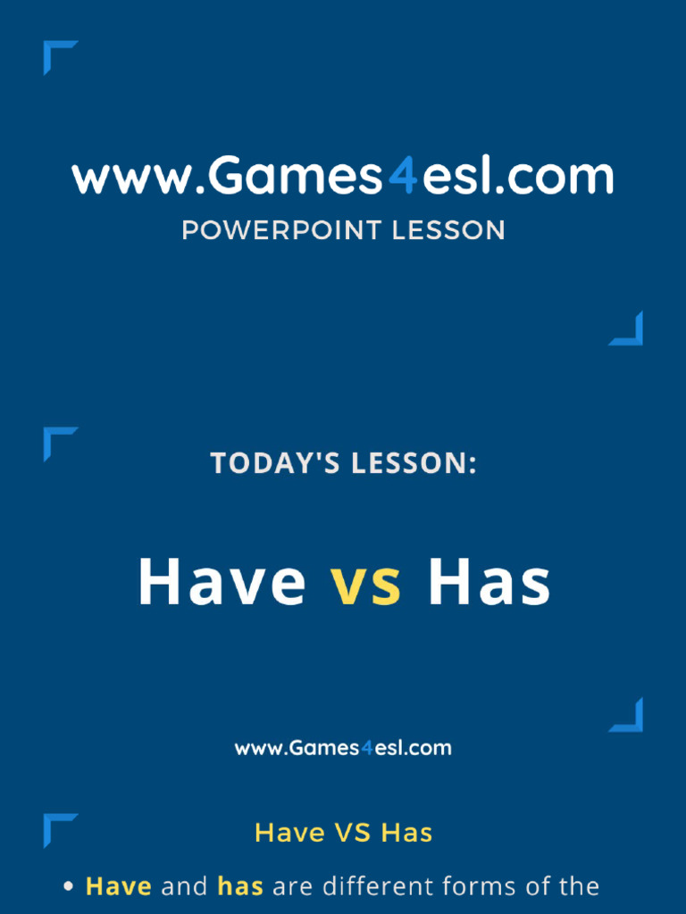 Have Has PowerPoint Lesson | PDF