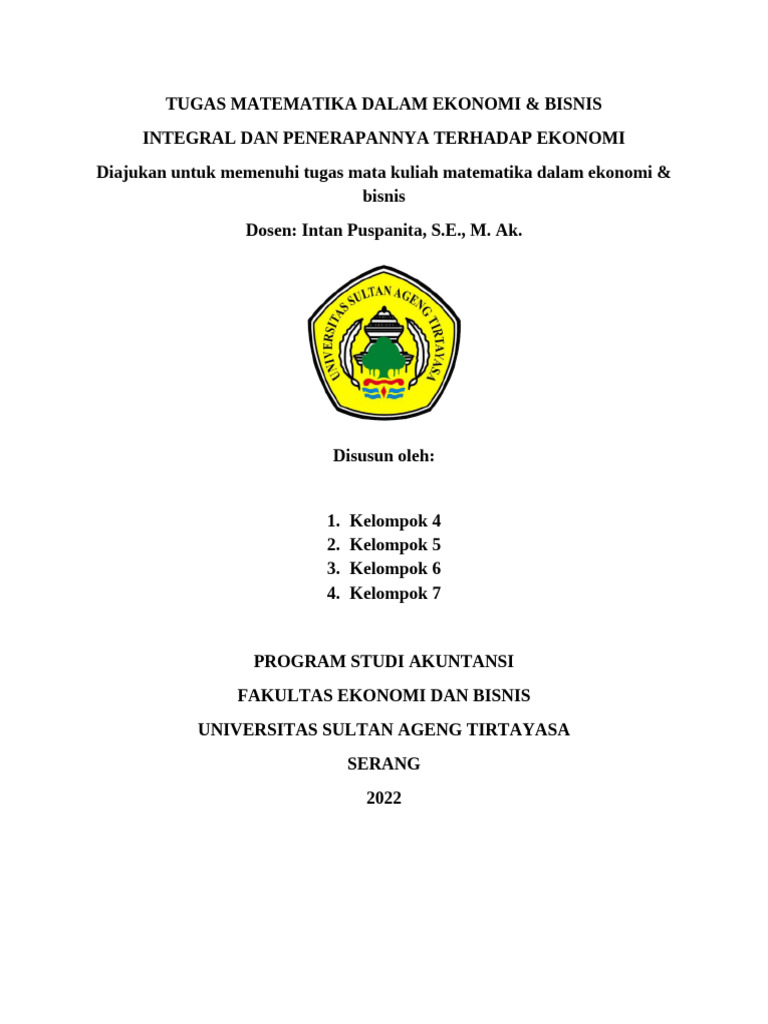 Makalah Kelompok 4 5 6 7 - Integral Dan Penerapannya Dalam Ekonomi | PDF