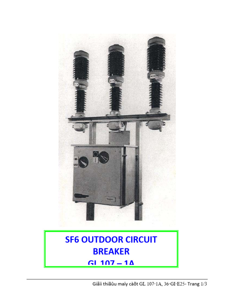 Sf6 Outdoor Circuit Breaker GL 107 - 1A: Giåïi Thiãûu Maïy Càõt - Trang ...