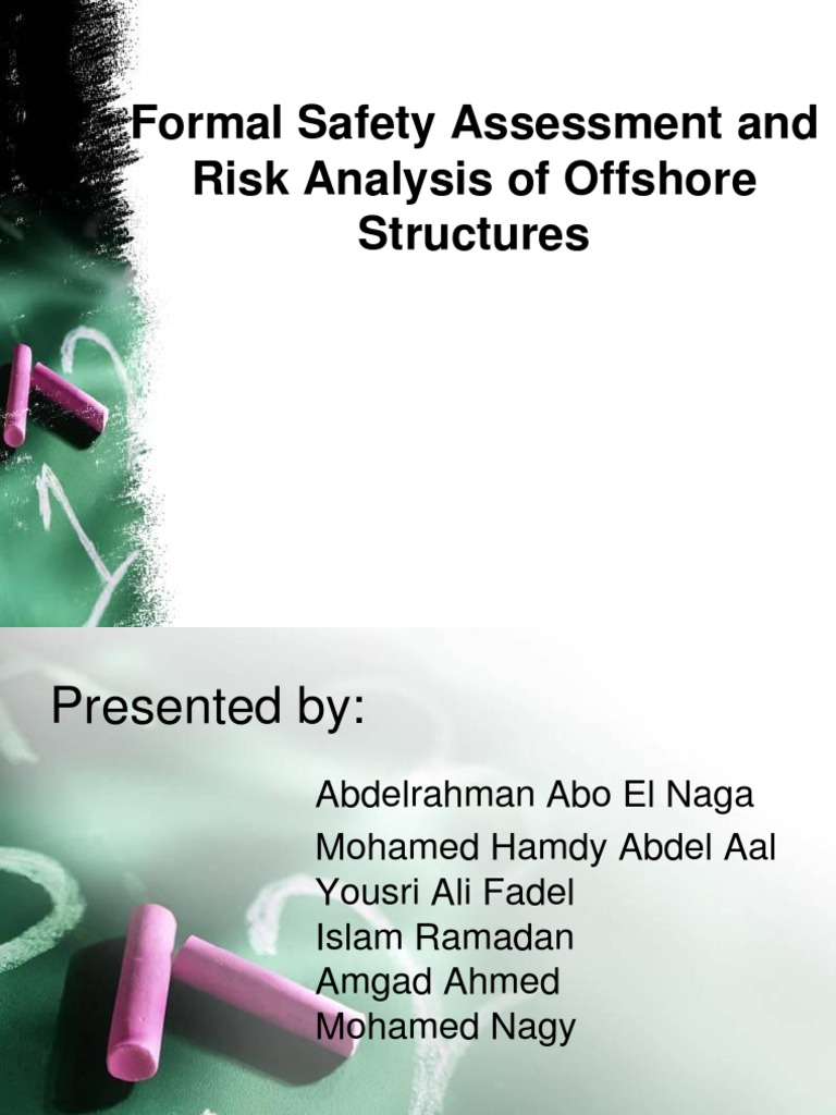 Formal Safety Assessment and Risk Analysis of Offshore Structures | PDF ...
