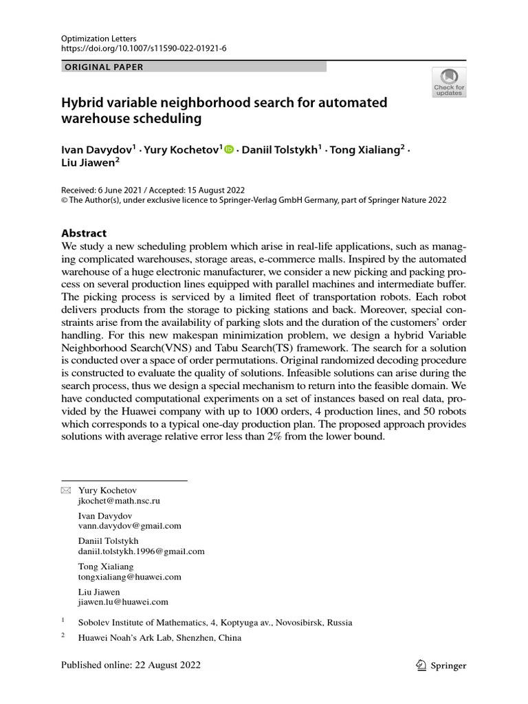 Hybrid Variable Neighborhood Search for Automated Warehouse Scheduling. | PDF