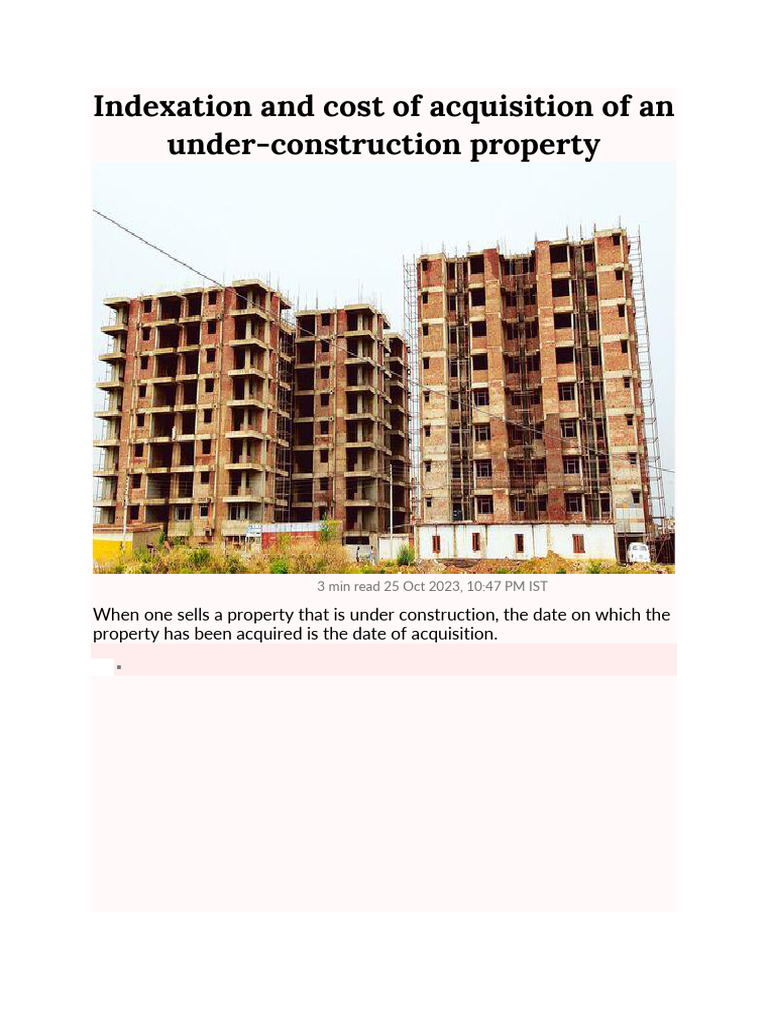 Indexation and Cost of Acquisition of An Under-Construction Property ...