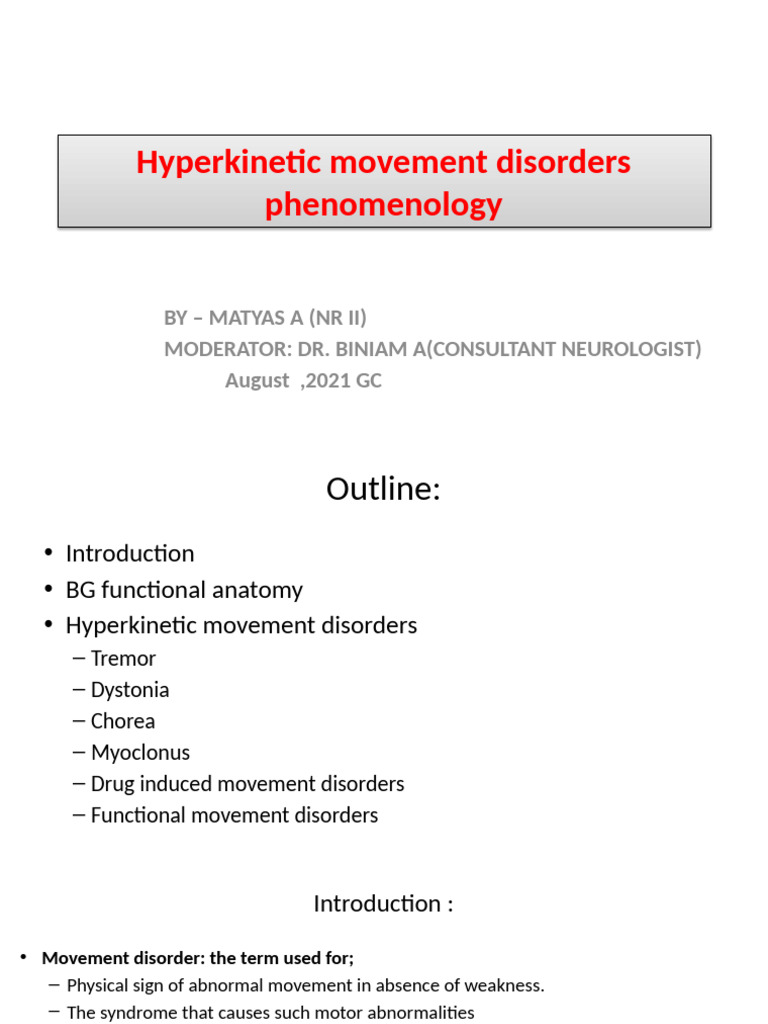 Hyperkinetic Movements | PDF | Dystonia | Diseases And Disorders