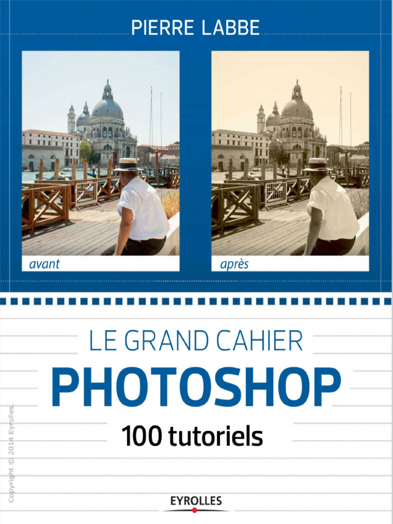 100 Tutos Photoshop - Pierre Labbe | PDF