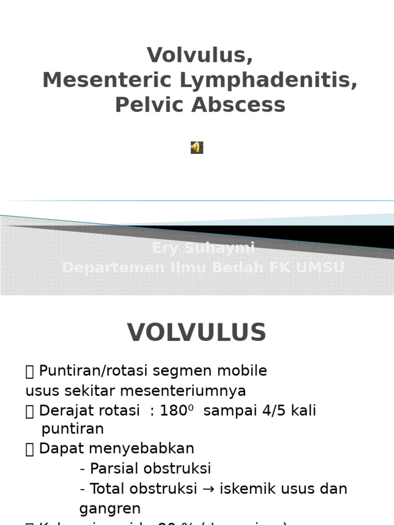 Volvulus, Pelvic Abses | PDF