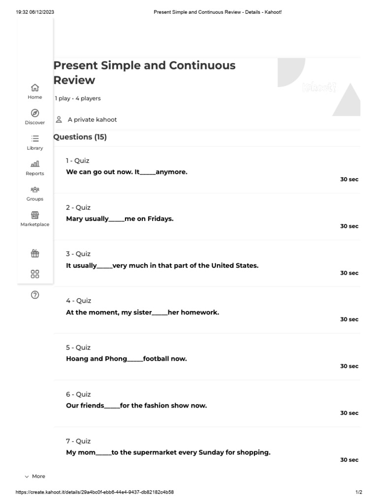 Present Simple and Continuous Review - Details - Kahoot! | PDF