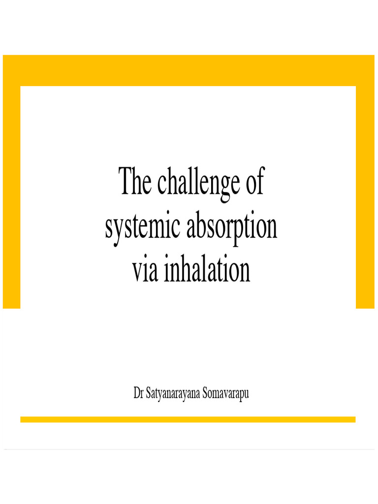 The Challenge of Systemic Absorption Via Inhalation | PDF