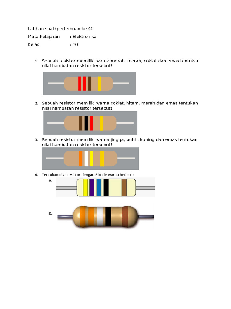 Latihan Soal Mapel Elektronika Pertemuan Ke 4 (Menghitung Kode Warna Resistor) | PDF