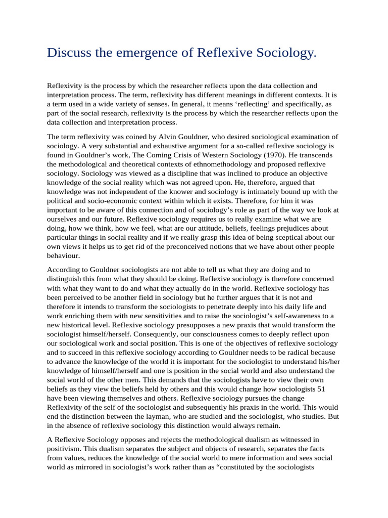 Reflexivity Is The Process by Which The Researcher Reflects Upon The ...