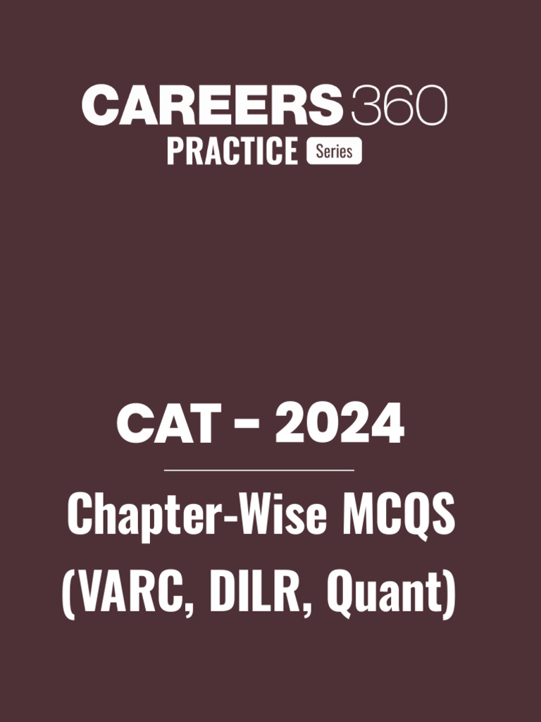 CAT - 2024 Chapter-Wise MCQS VARC DILR Quant | PDF | Multiple Choice ...