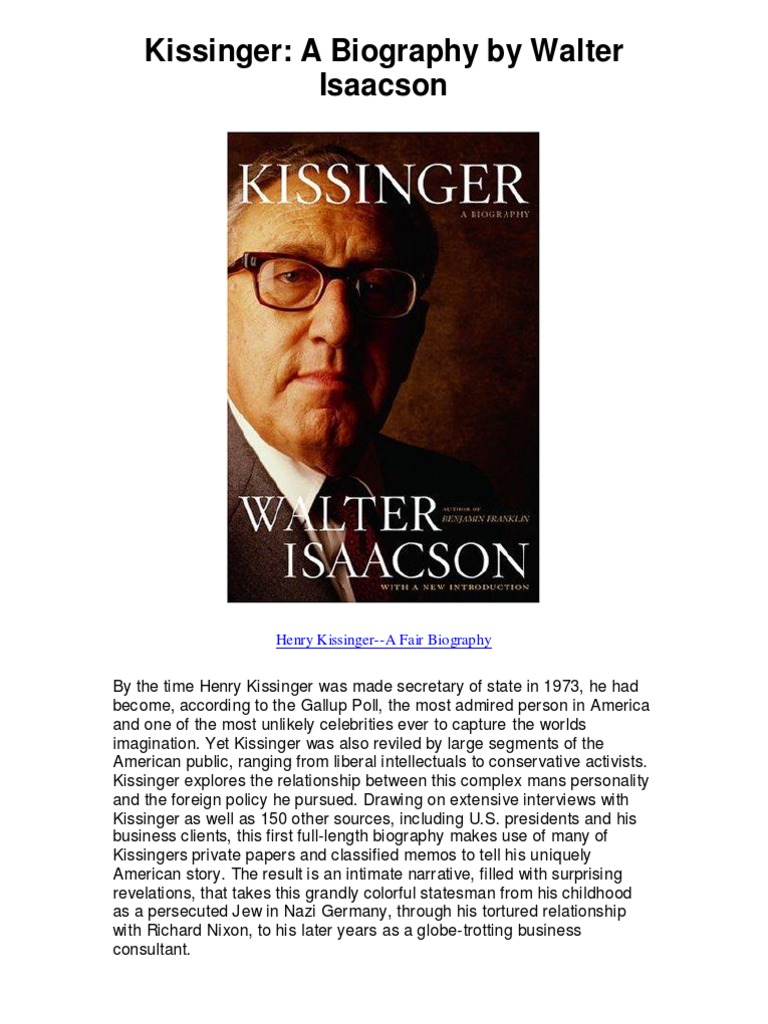Kissinger A Biography by Walter Isaacson - Henry Kissinger - A Fair ...