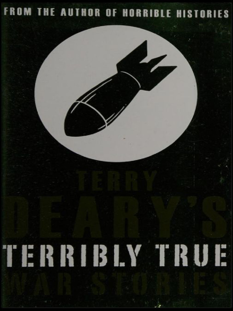 (Terry Deary's Terribly True Stories) Terry Deary - Terry Deary's ...