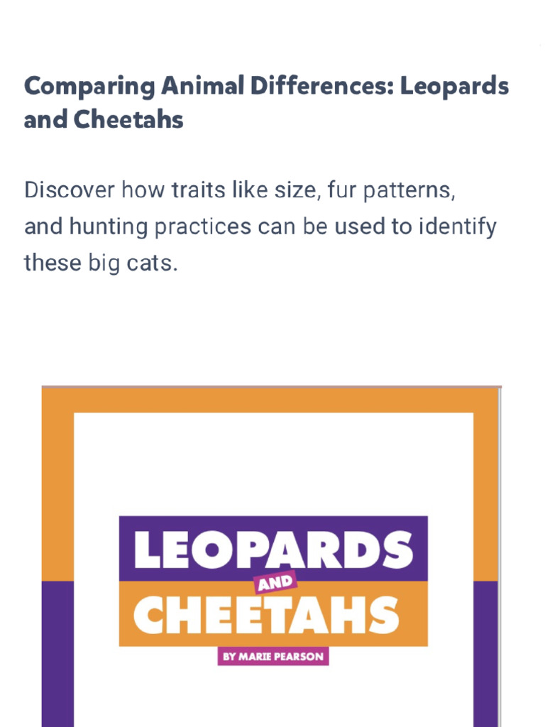 Comparing Animal Differences Leopards and Cheetahs | PDF