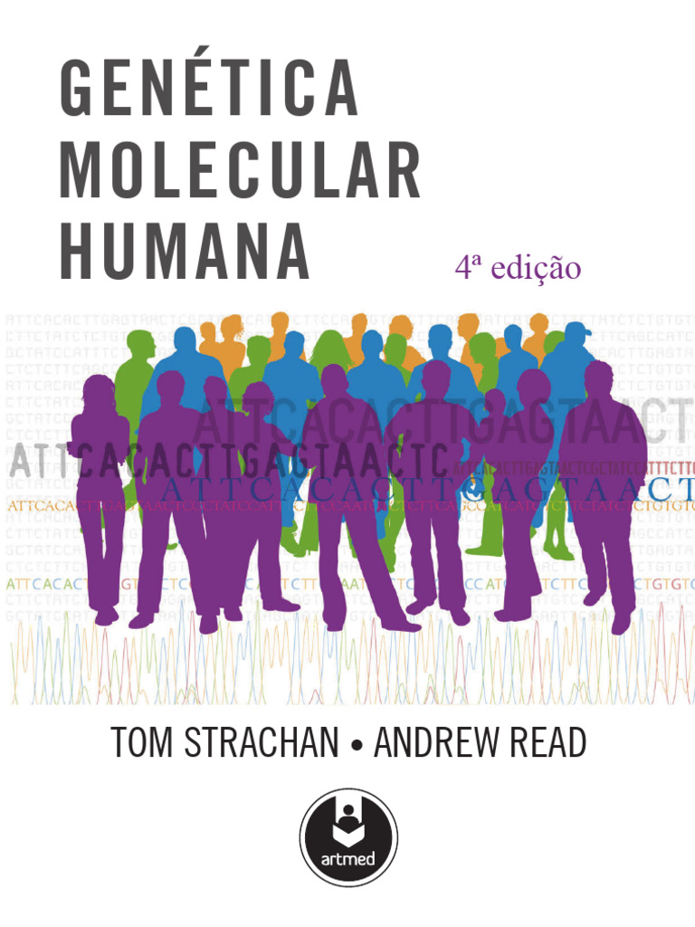 Genética Molecular Humana 4 Edição - Tom Strachan | PDF