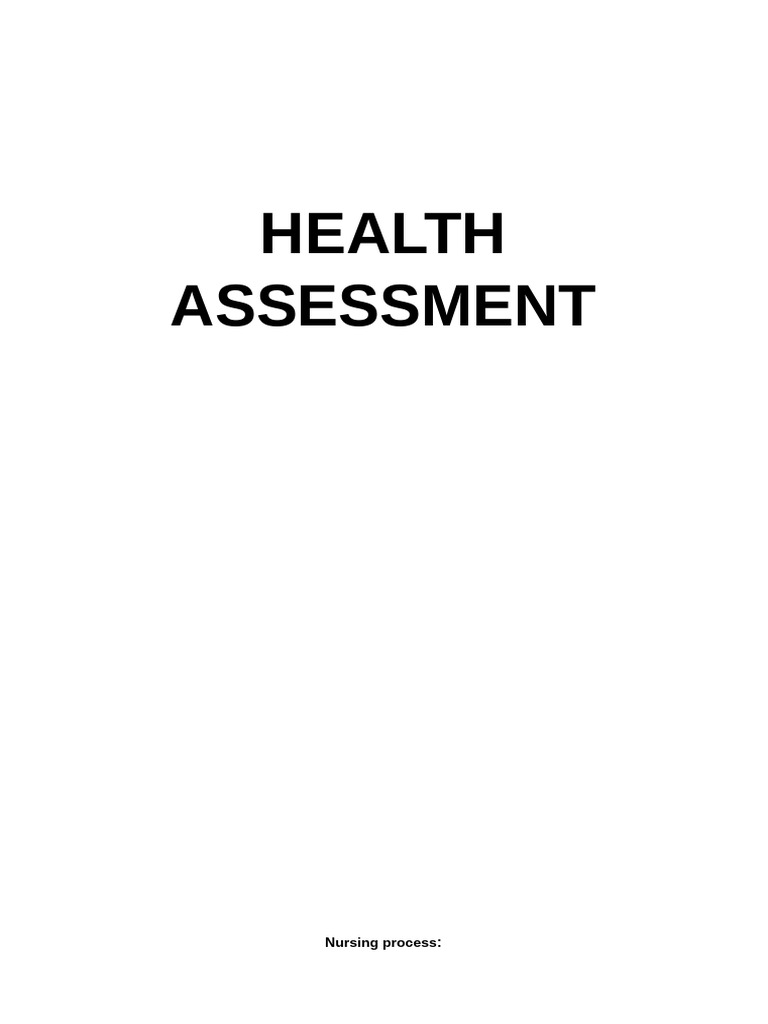 Health Assessment | PDF | Olfactory System | Physical Examination