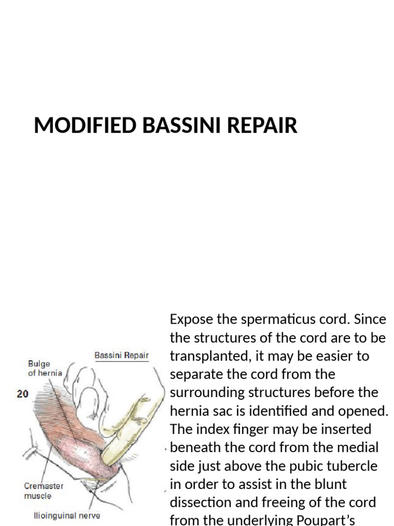 Modified Bassini Repair | PDF | Abdomen | Teaching Methods & Materials
