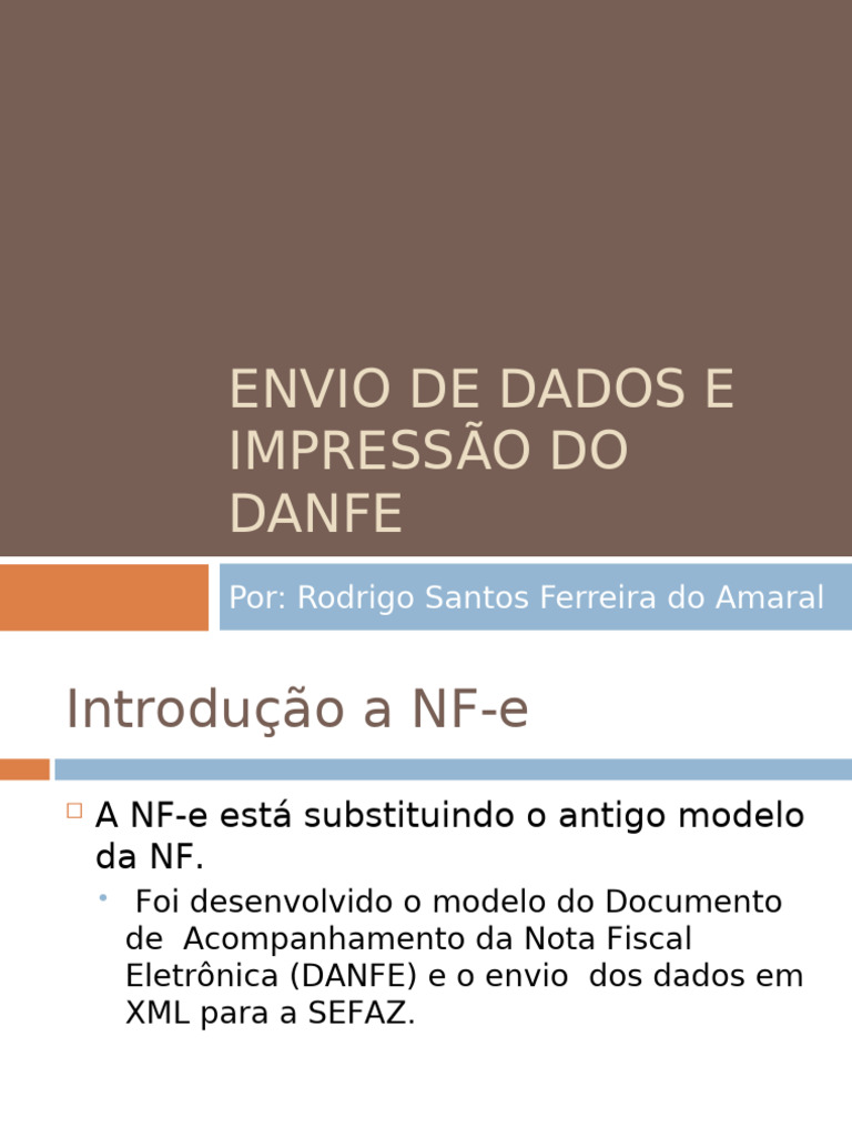 Envio de Dados e Impressão Do DANFE | PDF