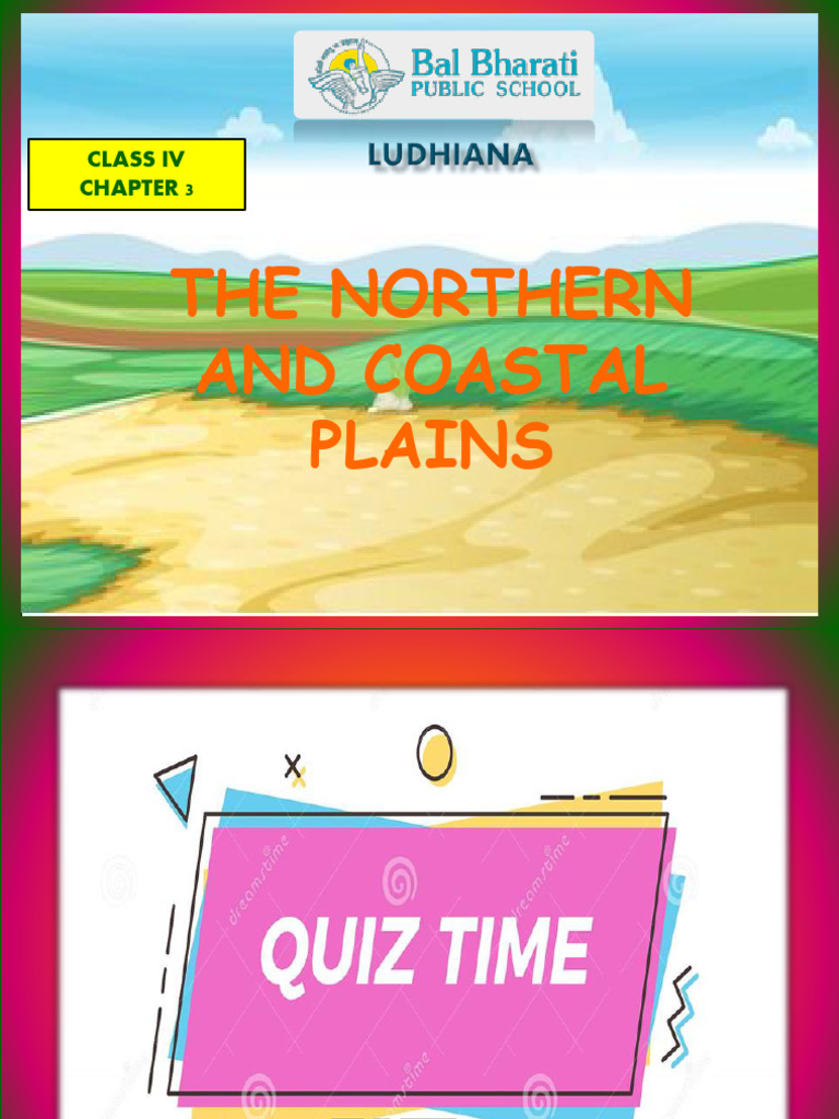 CH 3 Northern and Coastal Plains QUIZ Class IV SST 1 | PDF
