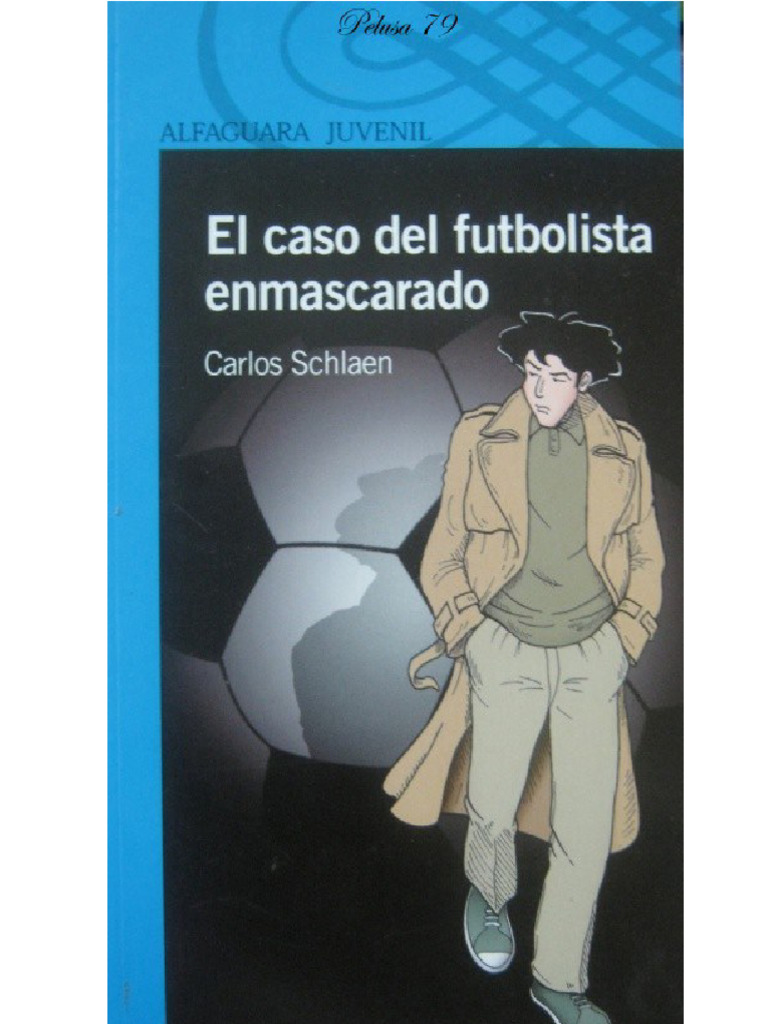 Toaz - Info El Caso Del Futbolista Enmascarado PR | PDF