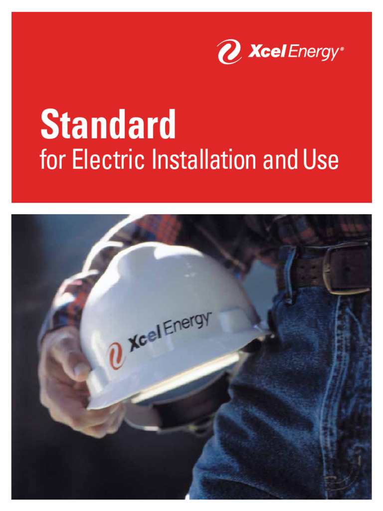 Xcel Energy Standard For Electric Installation and Use | PDF