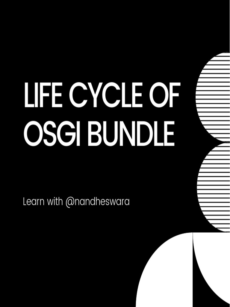 Life Cycle of OSGI Bundle | PDF