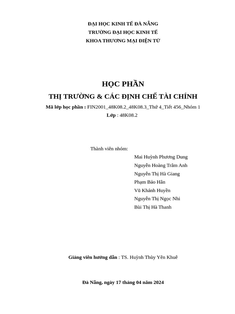 BÀI TẬP NHÓM THỊ TRƯỜNG ĐỊNH CHẾ TÀI CHÍNH - NHÓM 1 - 48K08.2 - 48K08.3 | PDF
