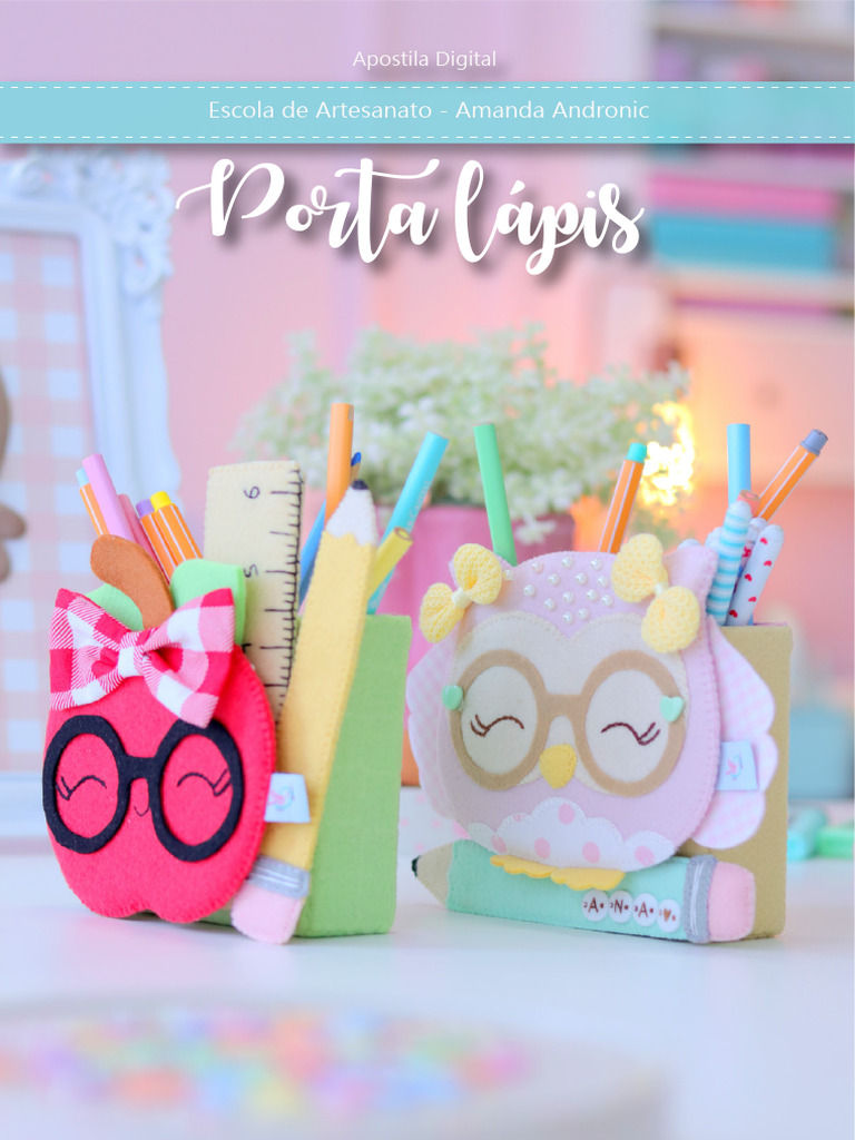 Cópia de Porta Lápis - Amanda Andronic - Com Senha | PDF