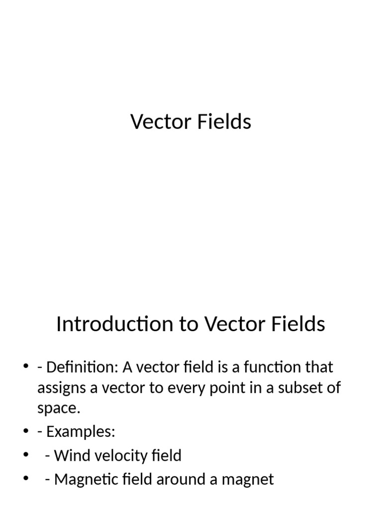 Vector Fields Presentation | PDF