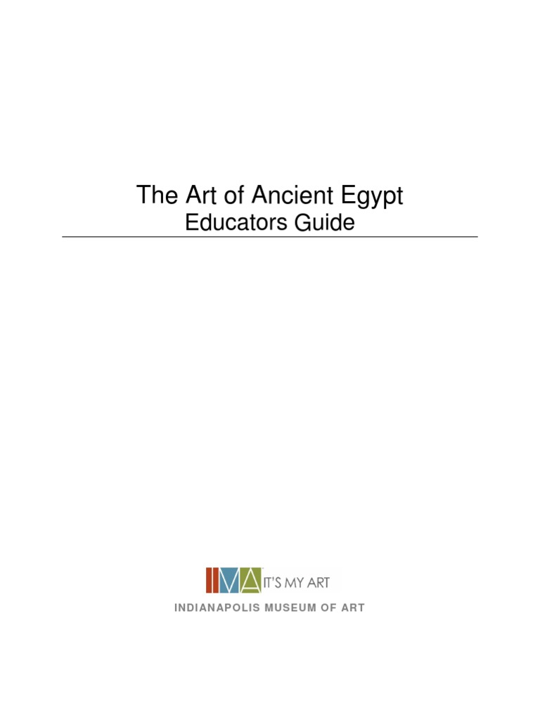 The Art of Ancient Egypt: Educators Guide | PDF | Ancient Egypt ...