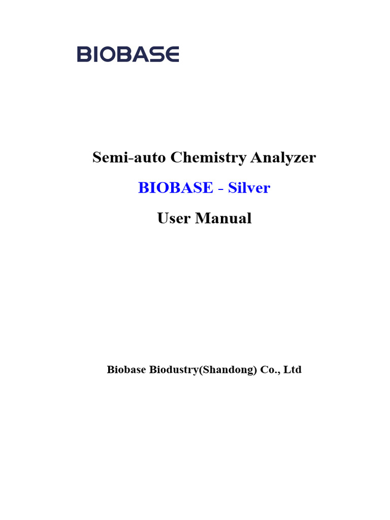 BIOBASE-Silver Semi-Auto Chemistry Analyzer User Manual BIOBASE - V2.0 ...