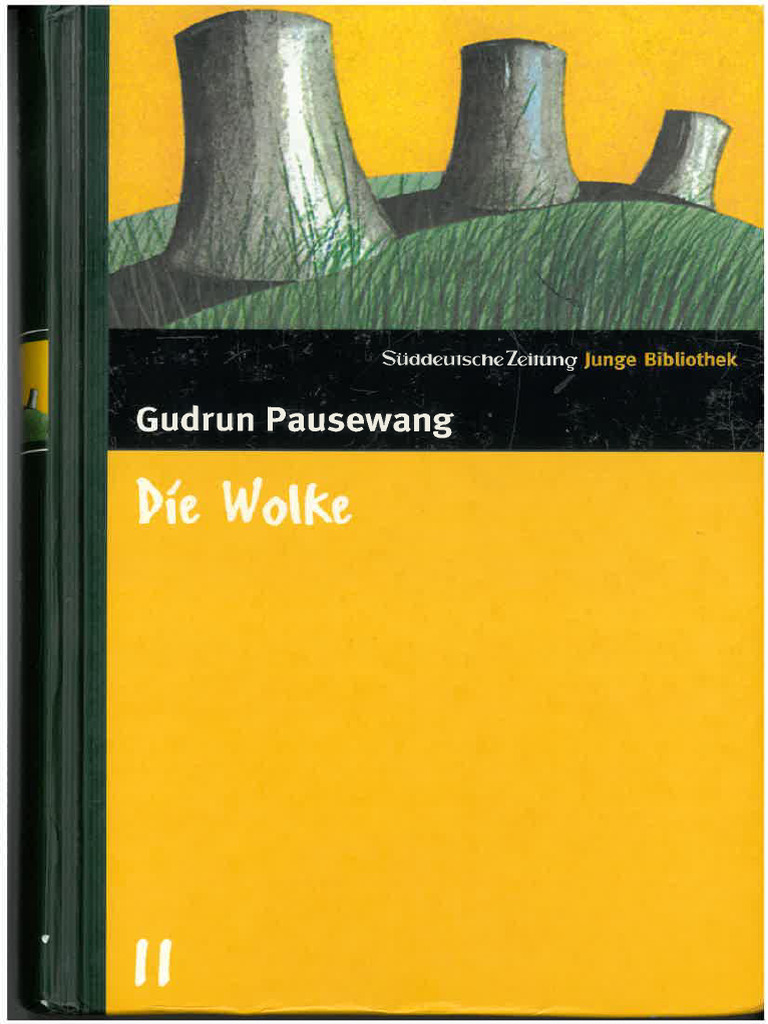 Duits - Die Wolke - Gudrun Pausewang 2 | PDF