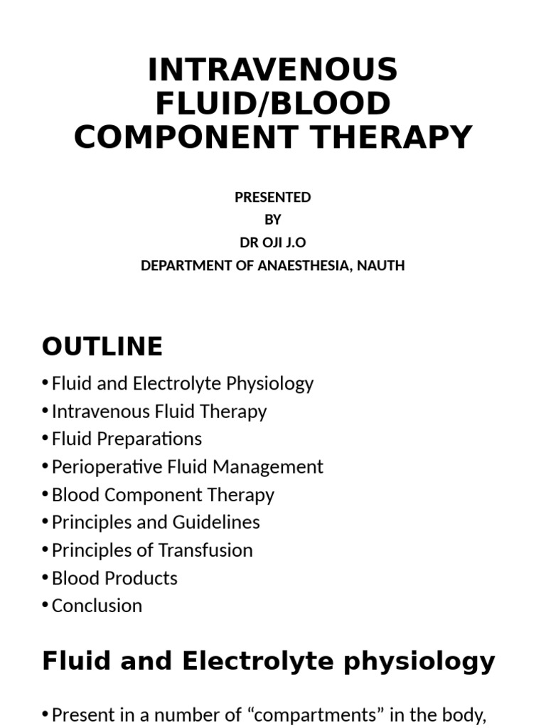 IV Fluid and Blood Component Therapy Presentation For MBBS Students | PDF