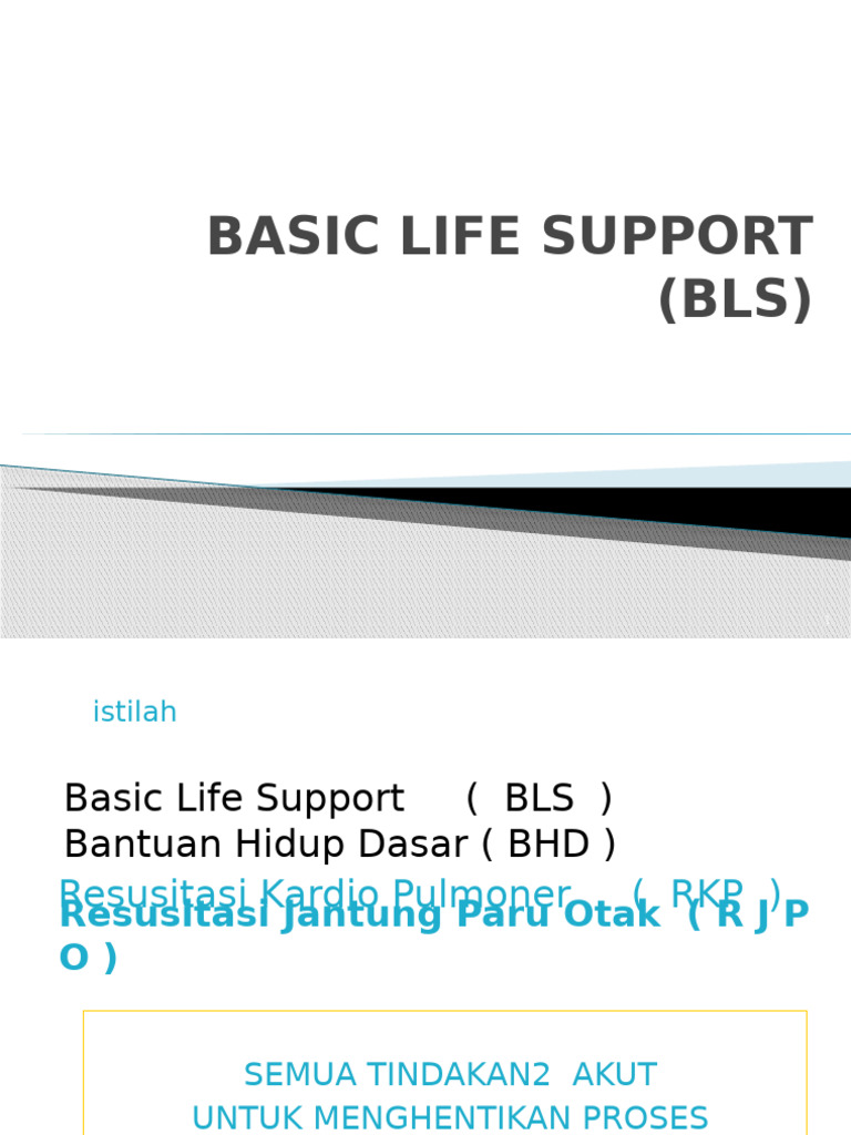 Basic Life Support (BLS) | PDF | Medical Emergencies | Wellness