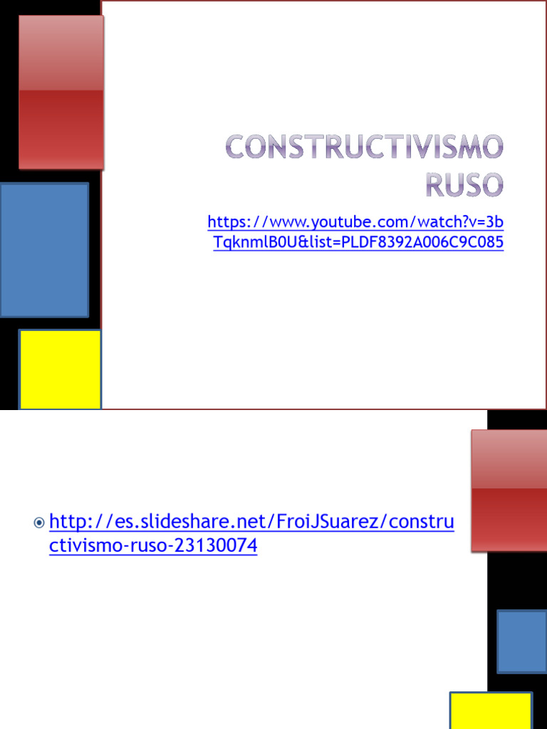Sesion 11-12 Constructivismo Ruso y de Stijl | PDF