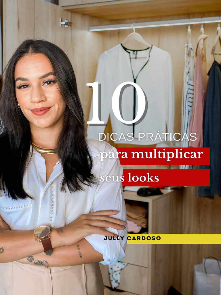 10 Dicas Praì Ticas para Multiplicar Seus Looks | PDF