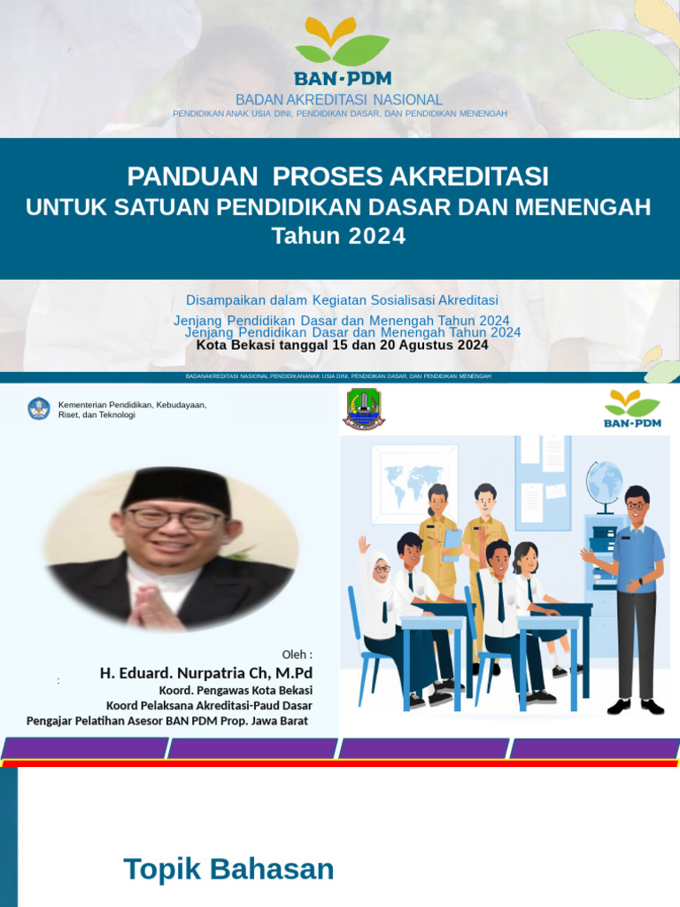 Panduan Proses Akreditasi Untuk Sosialisasi Dasmen 2024 | PDF