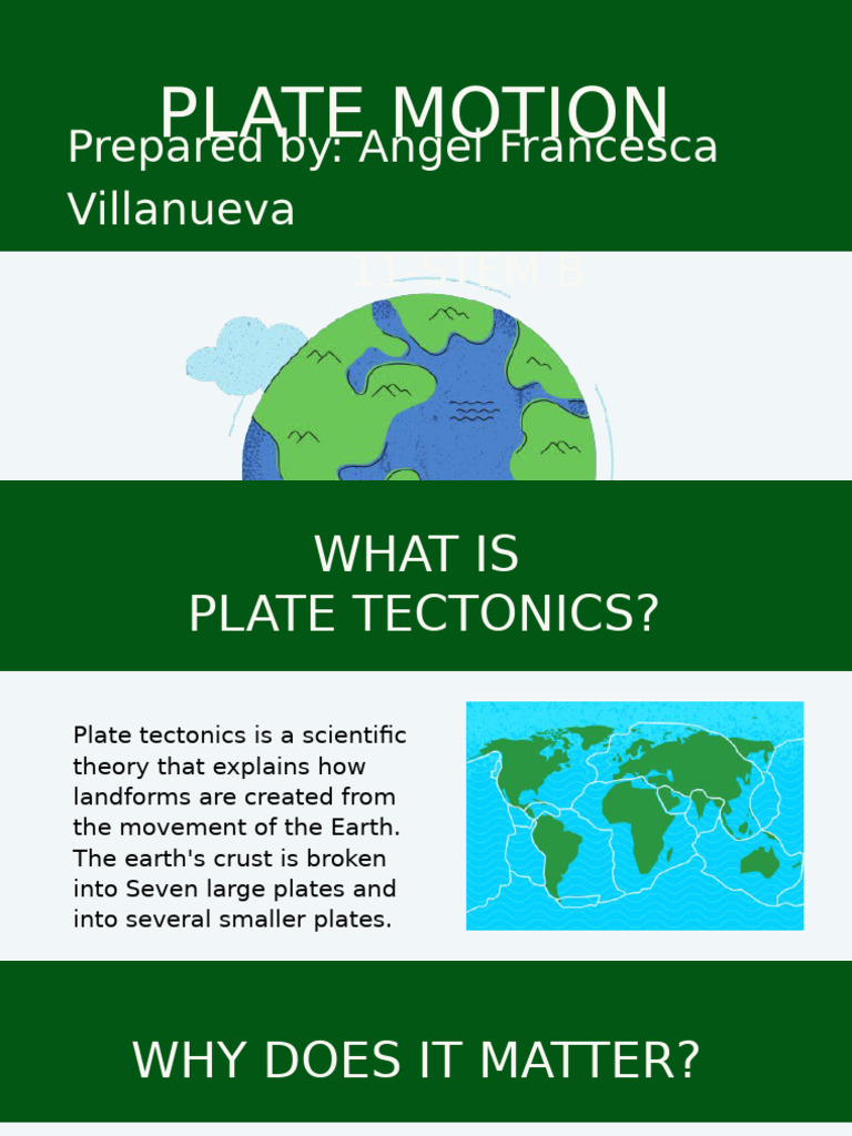 Plate Motion: Prepared By: Angel Francesca Villanueva 11-STEM B | PDF