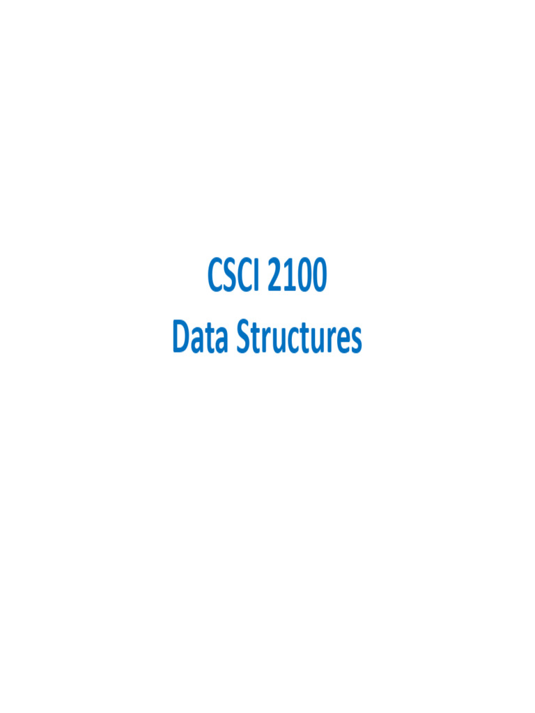 CSCI 2100 Data Structures | PDF