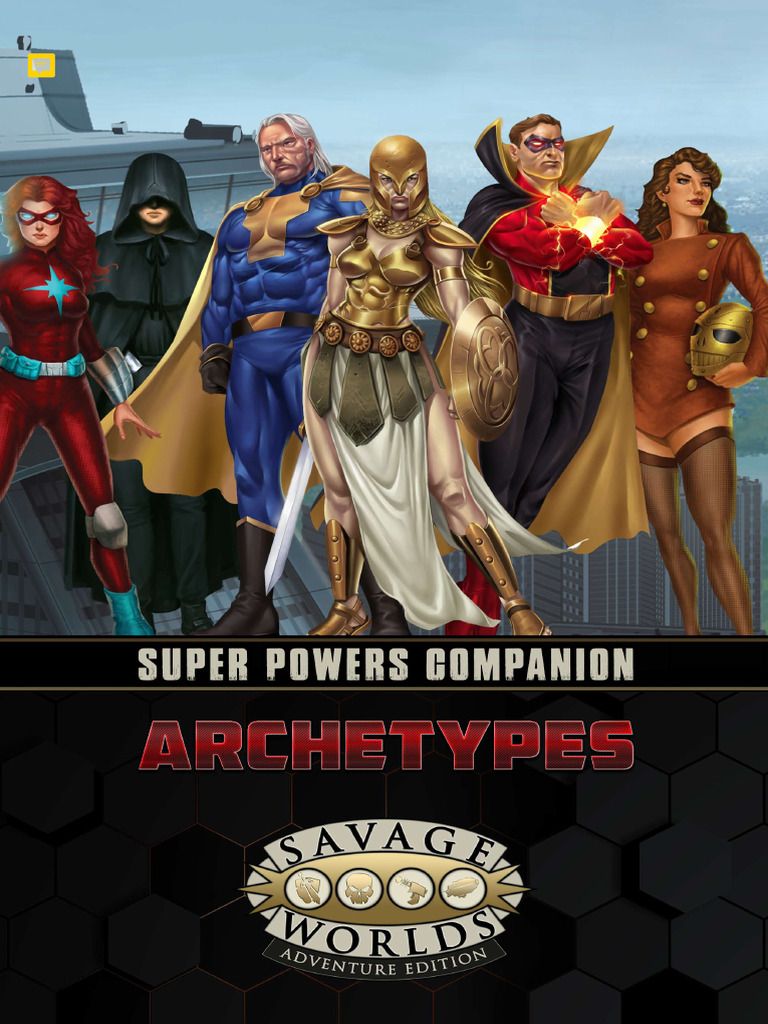 SWADE Super Powers Companion Archetypes | PDF