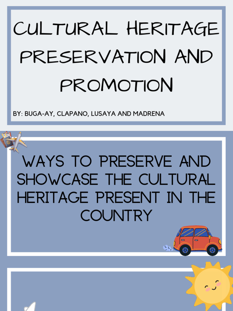 Cultural Heritage Preservation and Promotion | PDF