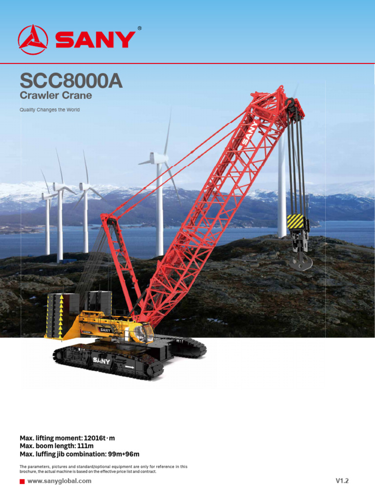 SANY SCC8000A Crawler Crane Overview | PDF | Crane (Machine ...