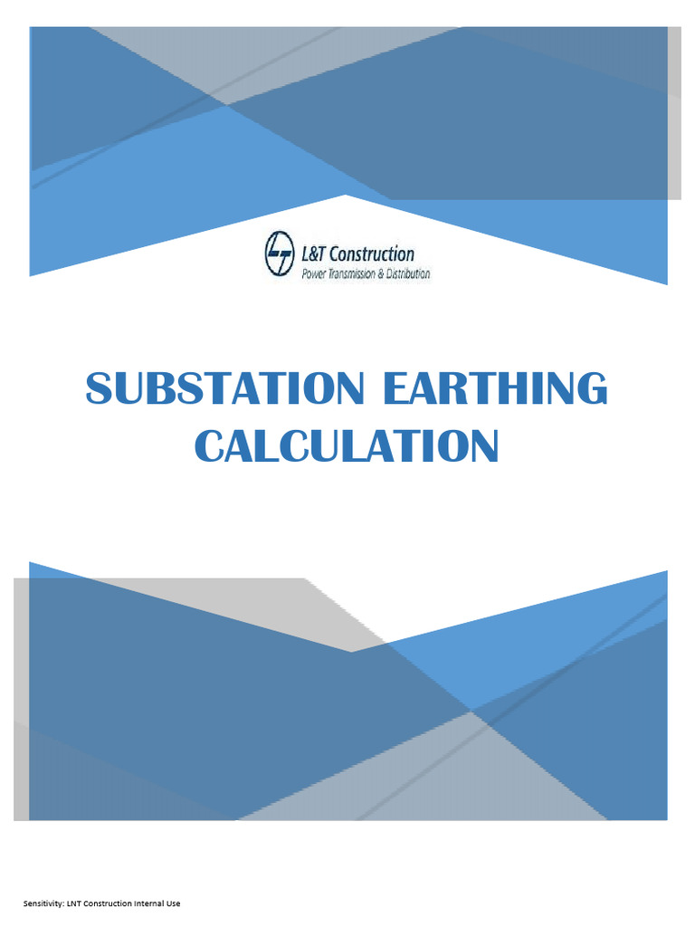 Substation Earthing Calculation: Sensitivity: LNT Construction Internal Use | PDF