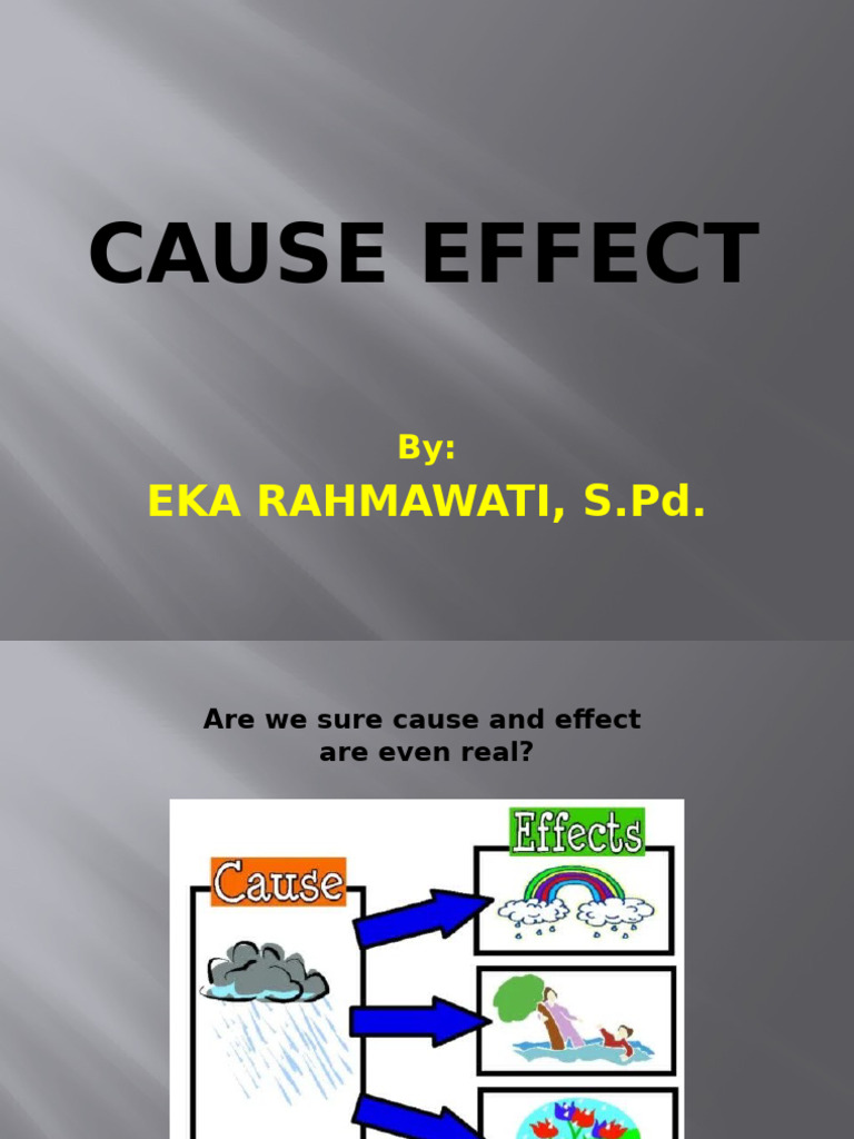 Ppt-Cause Effect | PDF