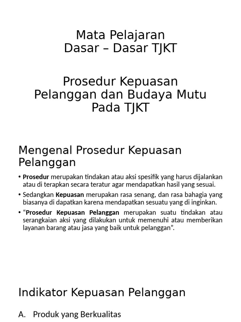 1.4 Strategi Implementasi Bisnis TJKT Prosedur Kepuasan Pelanggan dan ... 1.4 Strategi Implementasi Bisnis TJKT Prosedur Kepuasan Pelanggan dan ...