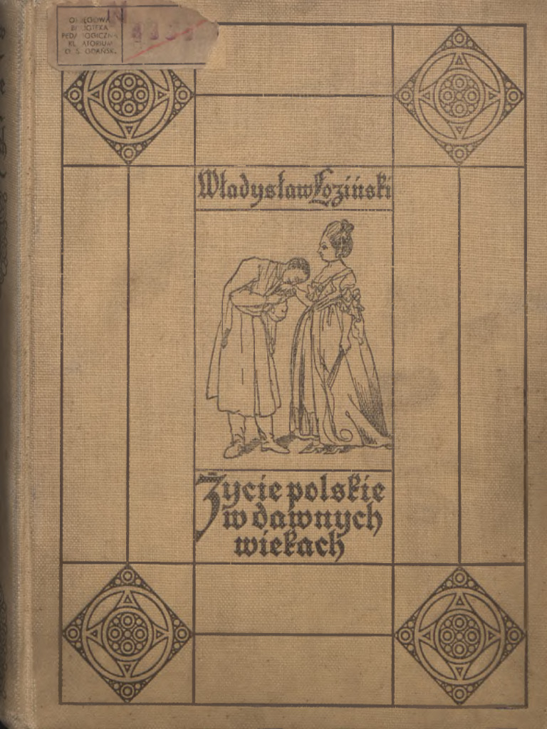 Ozinski W Adys Aw 1843-1913 1912 Zycie Polskie W | PDF