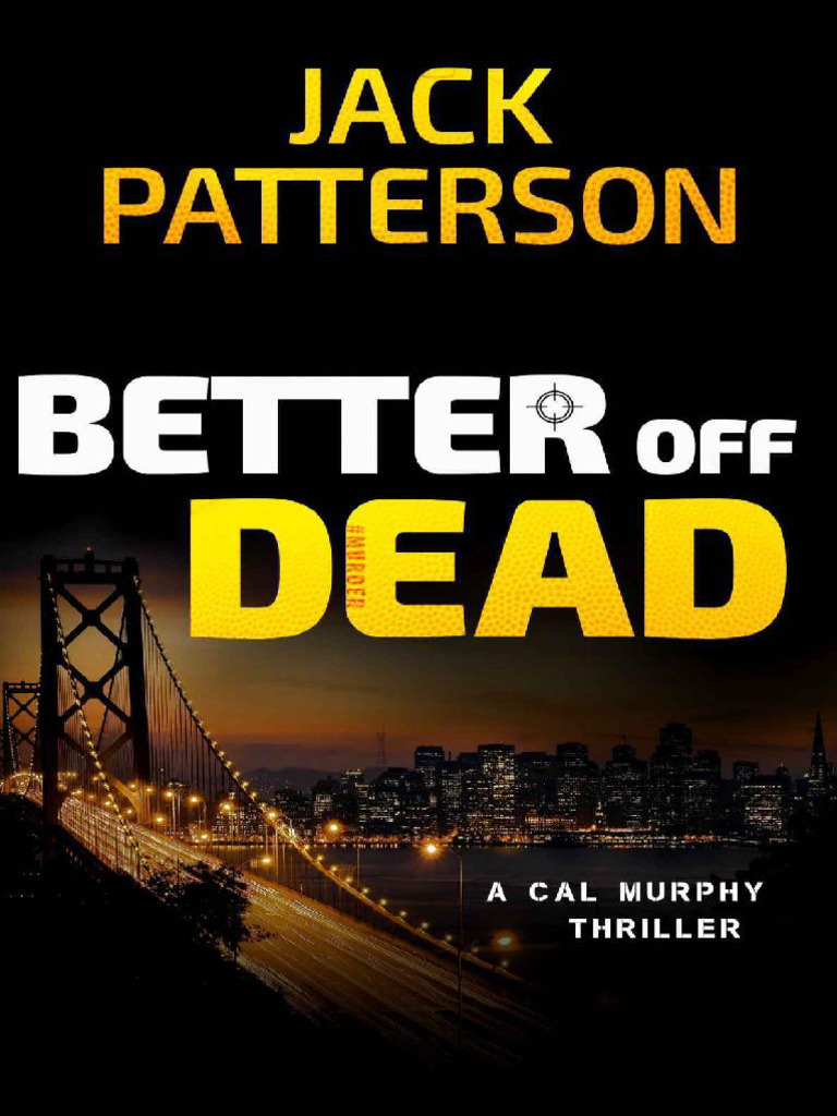 Better Off Dead | PDF