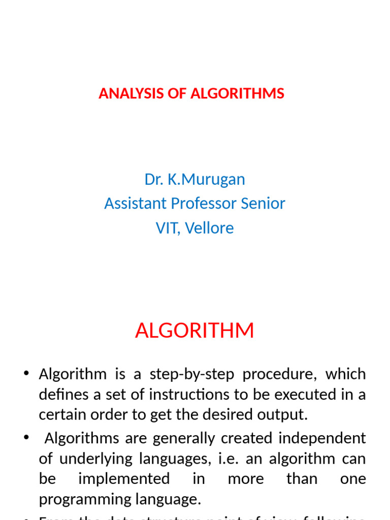 FALLSEM2022-23 BCSE202L TH VL2022230103367 Reference Material I 25-07-2022 Analysis of Algorithm ...