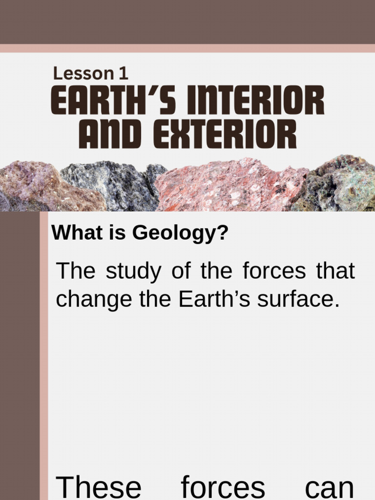 Lesson 1 - Earth's Interior and Exterior | PDF